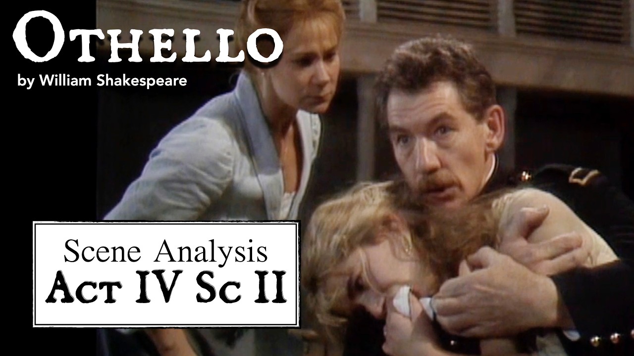 Othello Close Reading: Act 4 Scene 2 PART 1 - YouTube
