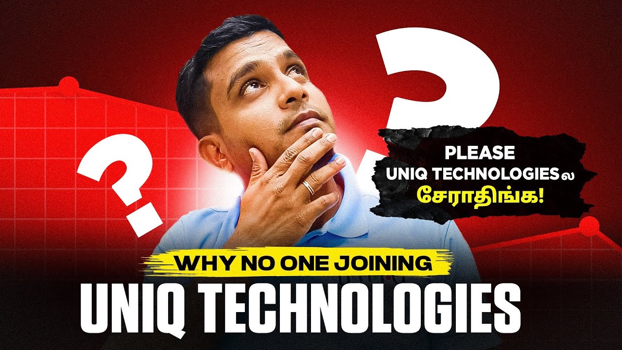 ஏன் UNIQ TECHNOLOGIESல Course Join பண்ண கூடாது ? | Revealing The Truth | in தமிழ் - YouTube