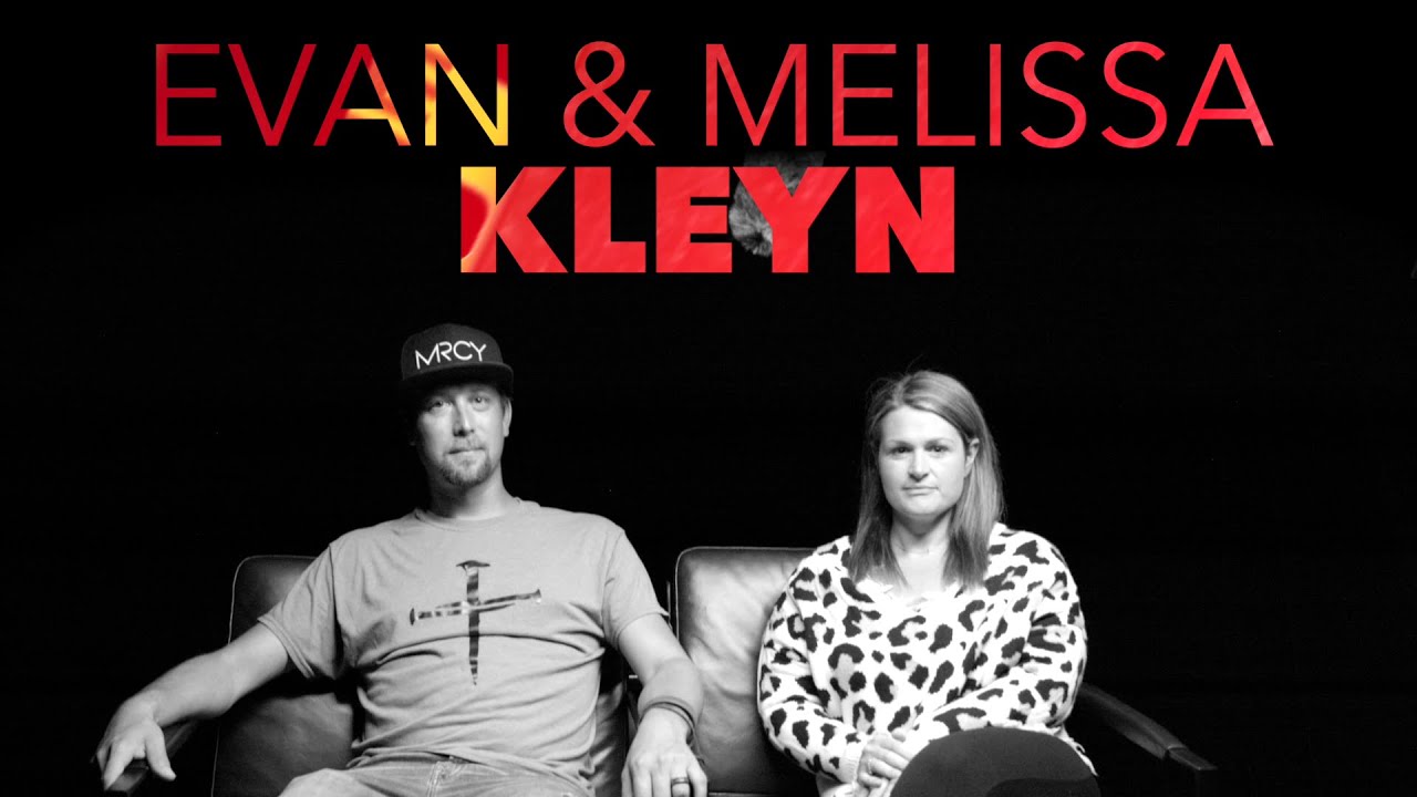 Surrendering to God | Evan & Melissa Kleyn’s Story - YouTube