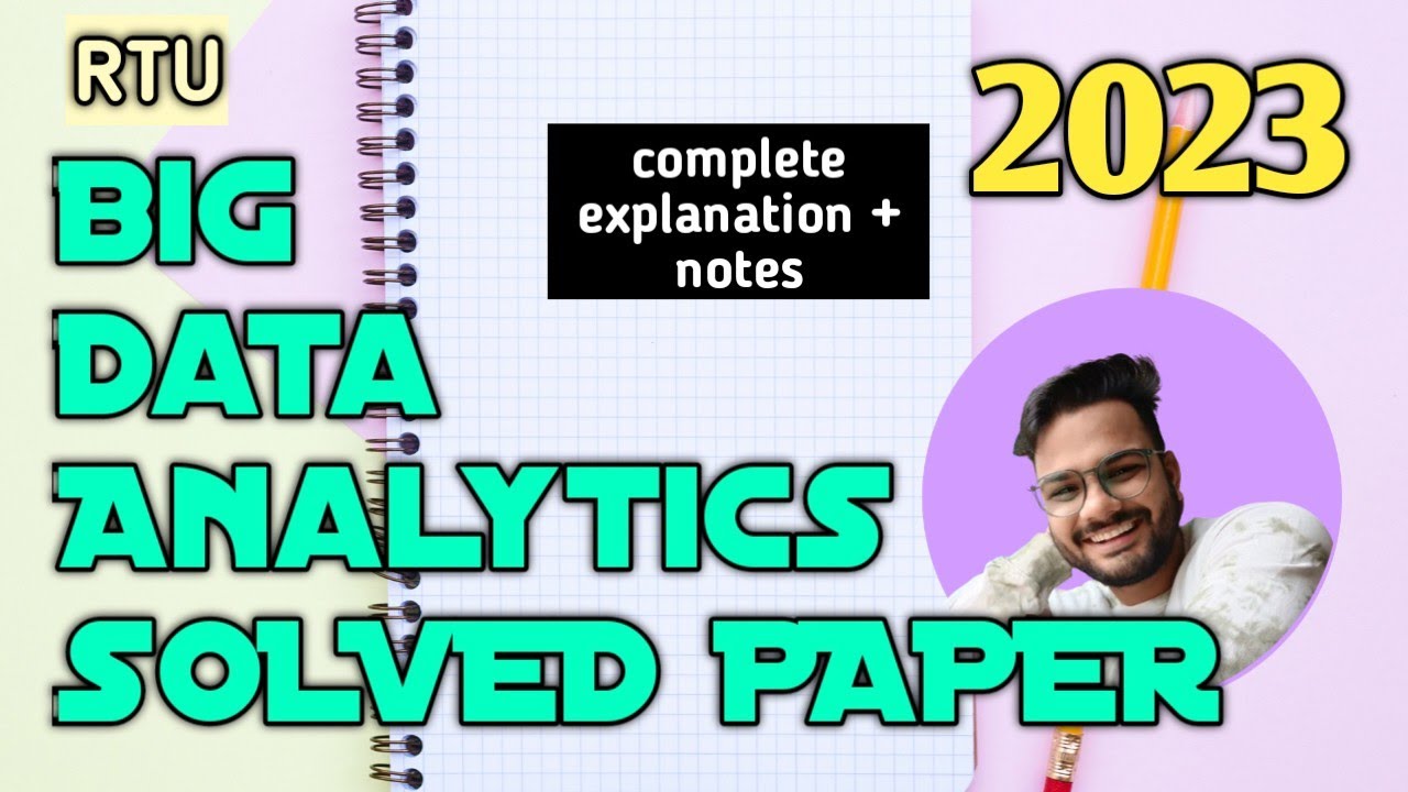 RTU BDA Solved paper 2023 Complete Explanation in Hindi | RTU SOLVED ...