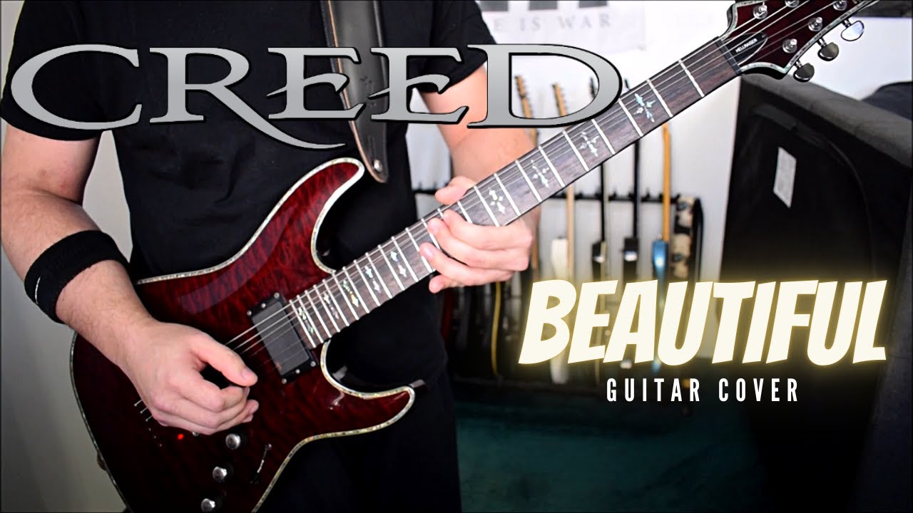 Creed - Beautiful (Guitar Cover) - YouTube