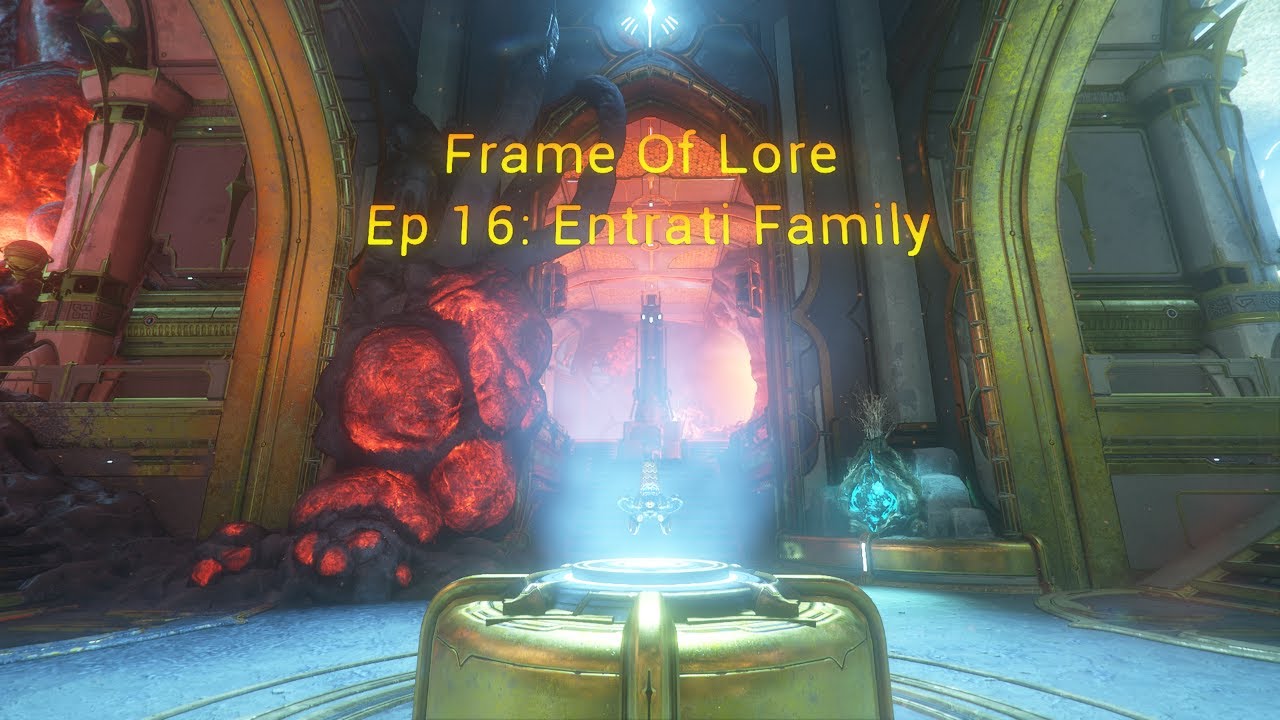 Warframe - Frame of Lore Episode 16: The Entrati Family - YouTube