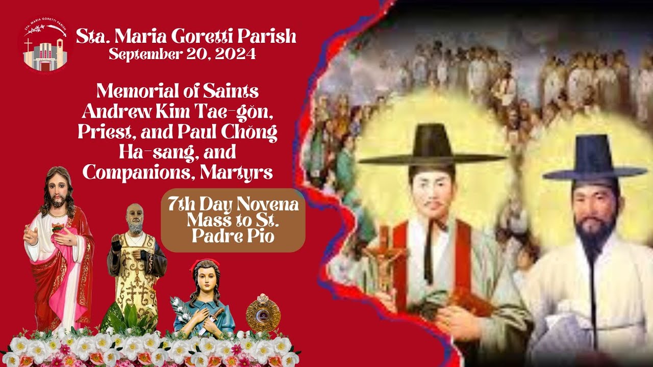Memorial of Saints Andrew Kim Tae-gŏn, Priest, and Paul Chŏng Ha-sang ...