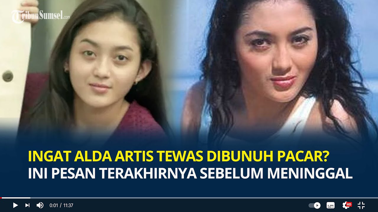 Ingat Alda Risma Artis Tewas Dibunuh Kekasih? 17 Tahun Berlalu, Ini ...