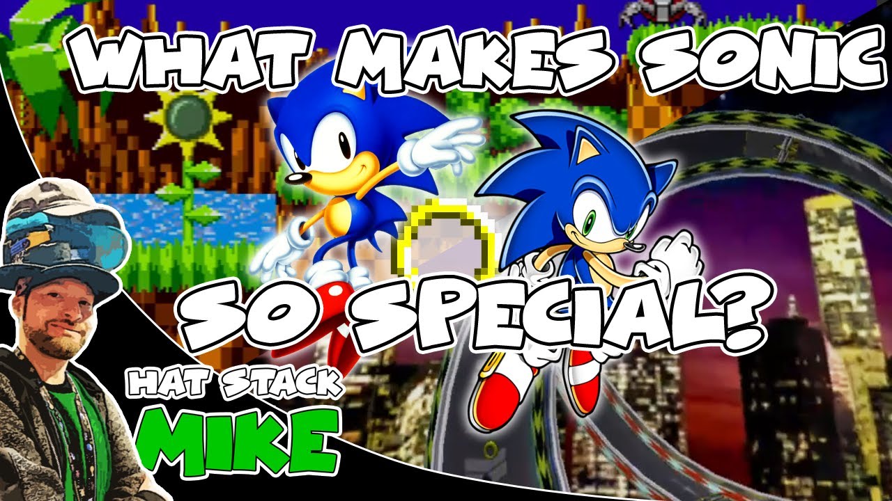 What Makes Sonic So Special? | Hat Stack Mike - YouTube
