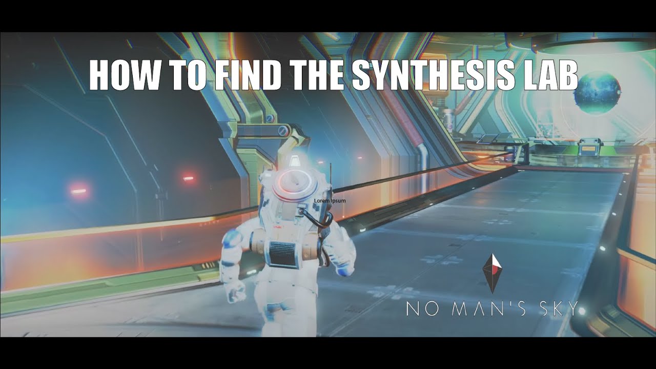 No Man's Sky How to find the Synthesis Lab - YouTube