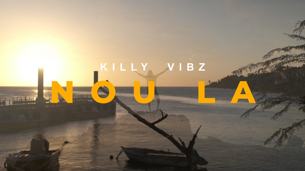 KILLY VIBZ - NOU LA (CLIP OFFICIEL 2025) - YouTube