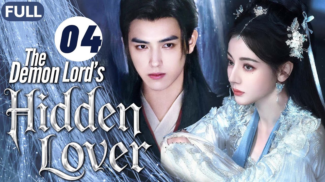 The Demon Lord's Hidden Lover ️EP04| Demon Lord Falls in Love with an ...