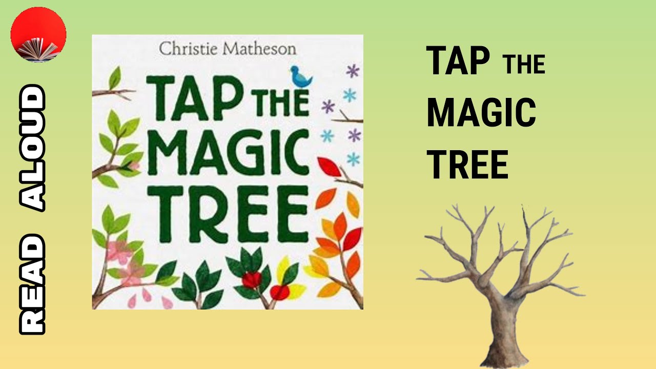 Tap The Magic Tree - Read Aloud Children book - YouTube