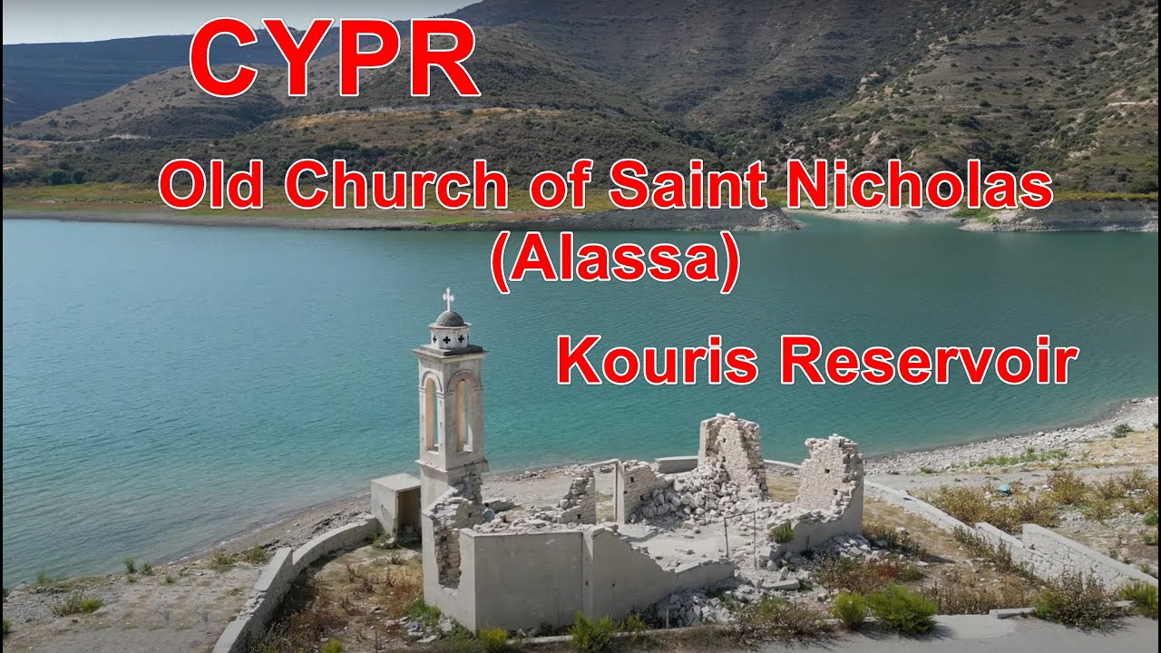 CYPR - Old Church of Saint Nicholas (Alassa) - Kouris Reservoir - 4K ...