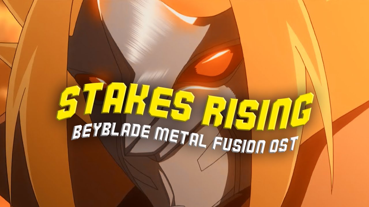 Stakes Rising ⚡️ (Battle Theme #5) // Beyblade Metal Fusion OST - YouTube