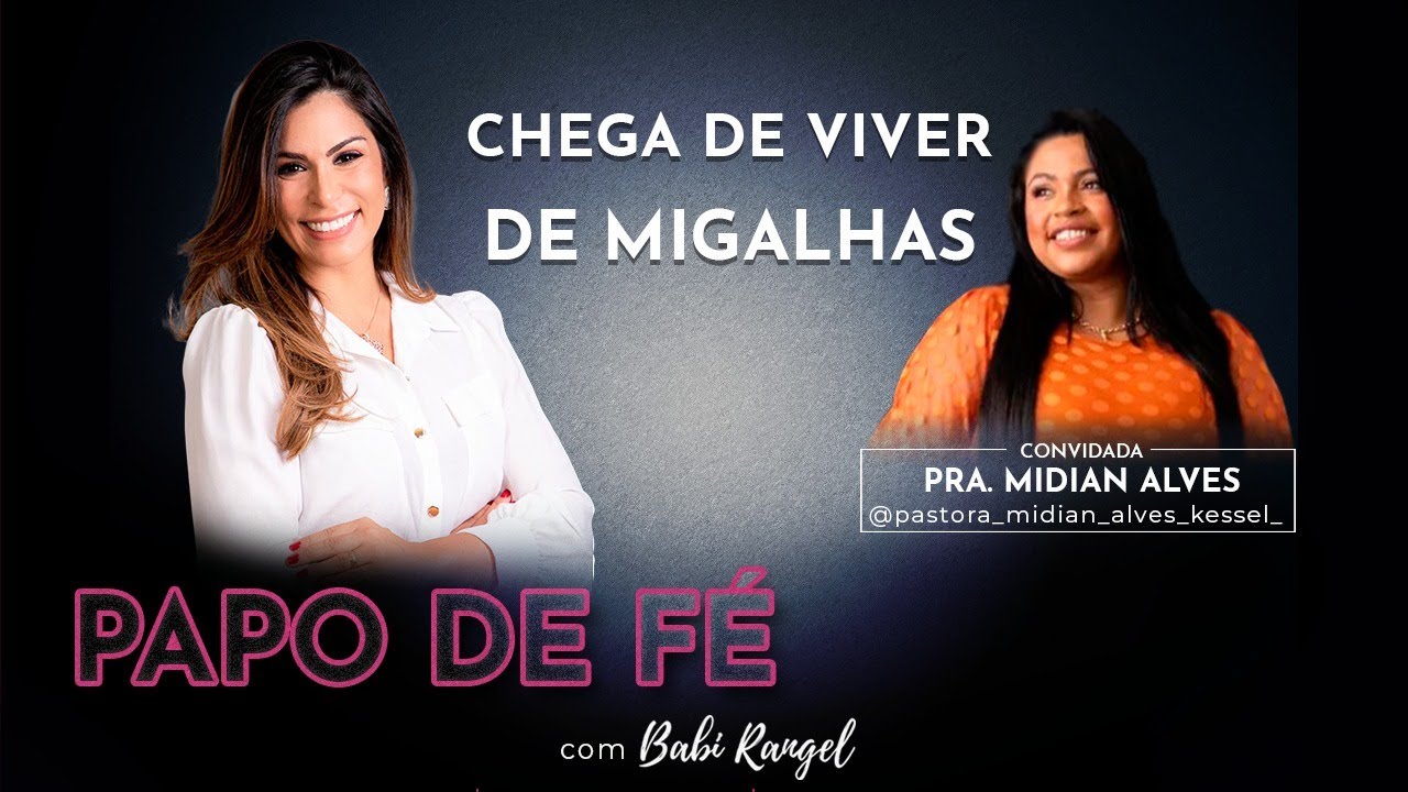 Chega de viver de migalhas - Midian Alves - YouTube