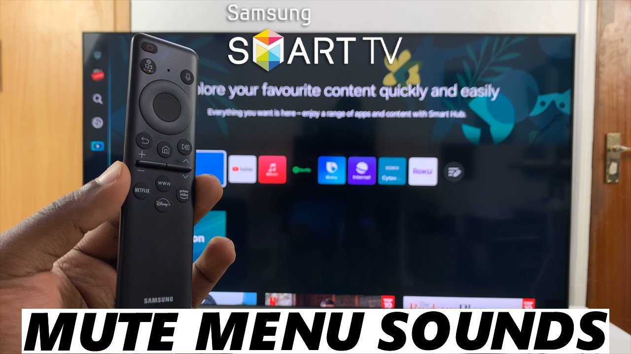 Samsung Smart TV: How To Mute Menu Sounds | Turn OFF Menu Sounds - YouTube