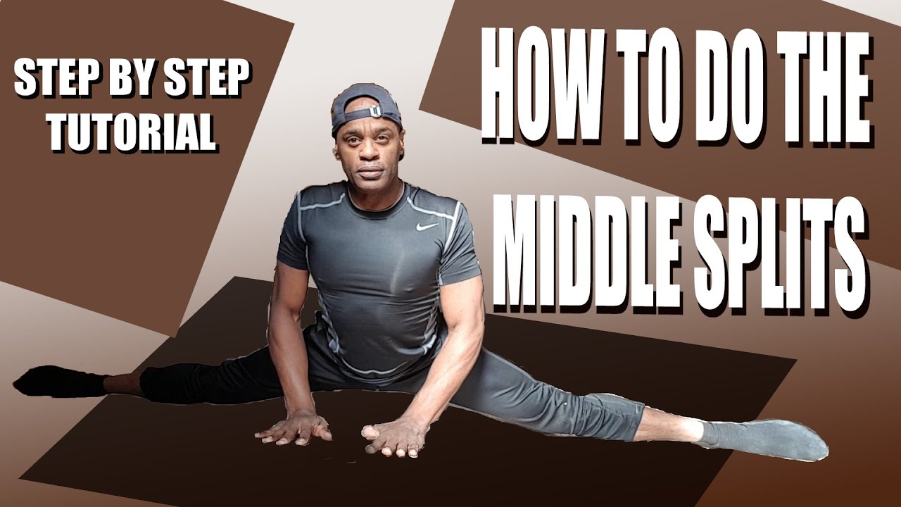HOW TO DO THE MIDDLE SPLITS Follow along video - YouTube
