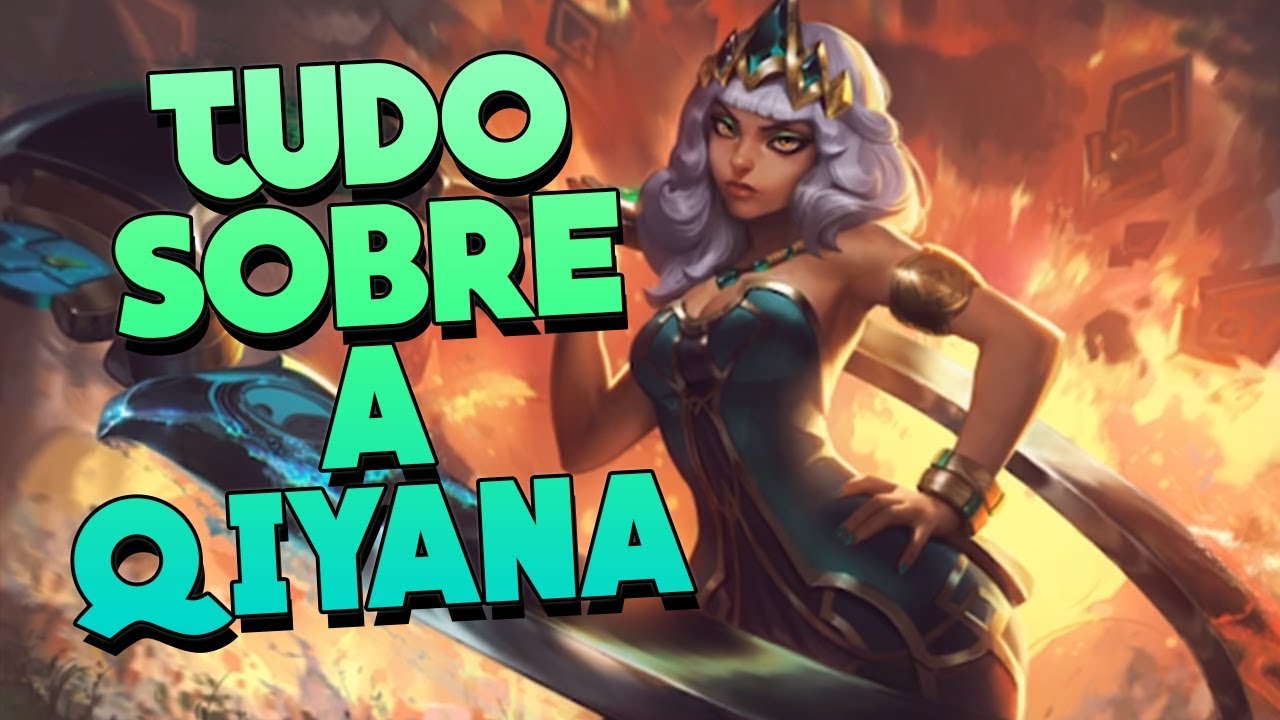 TUDO SOBRE A QIYANA A NOVA CAMPEÃ DO LOL, DE ONDE ELA VEM, QUEM ELA É ...
