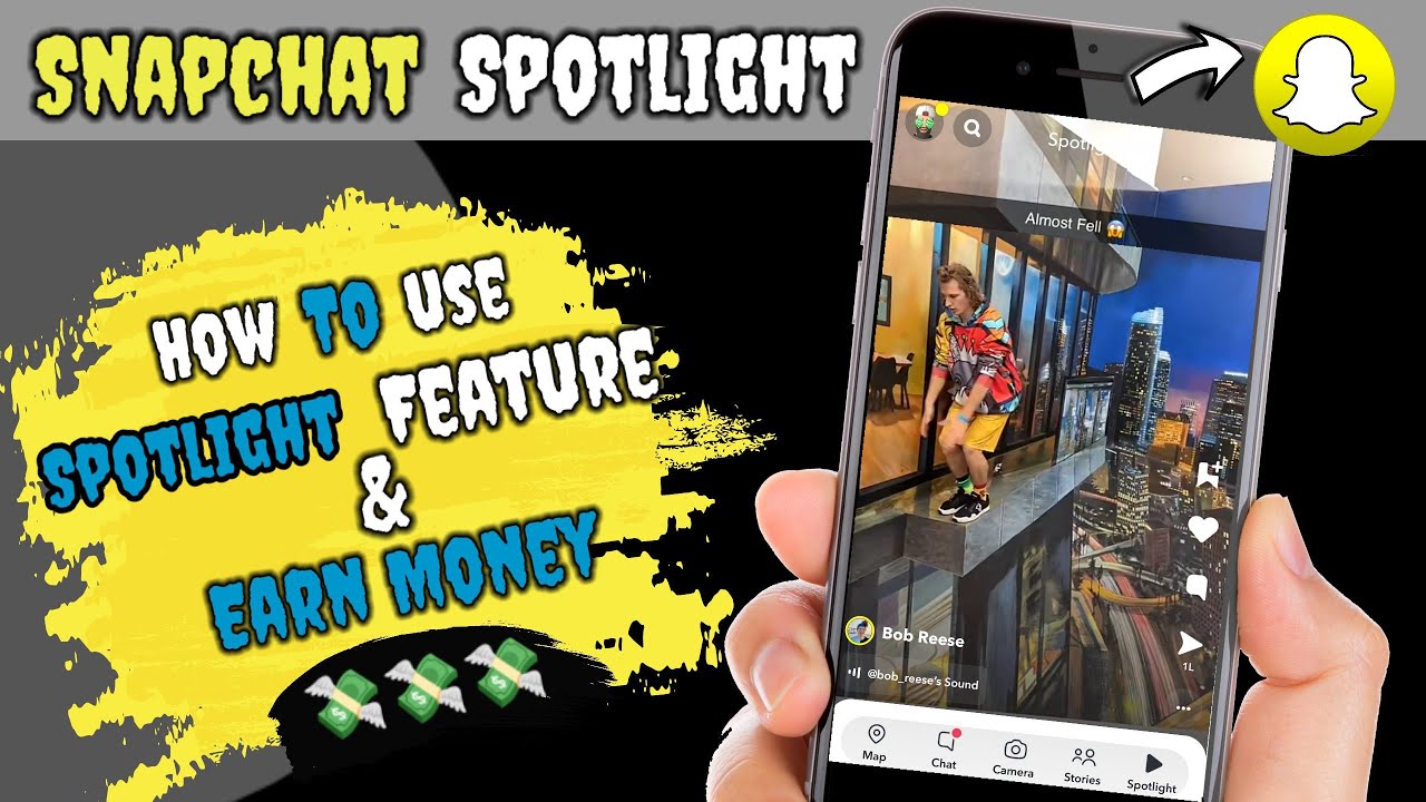 How To Use Snapchat Spotlight & Earn Money | Snapchat Spotlight | New ...