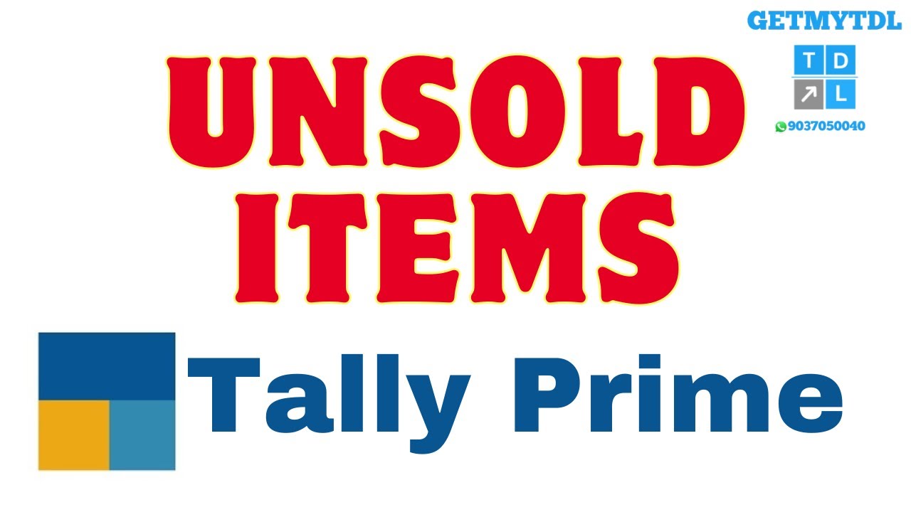 Unsold item in tally Prime | Tally Prime unsold item | tally unsold ...