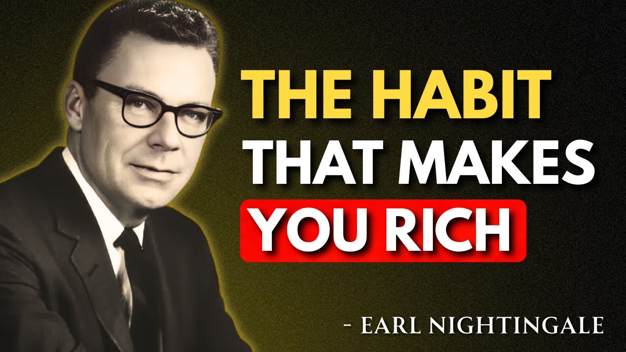 This Mental Habit Separates the Wealthy from the Poor | Earl ...