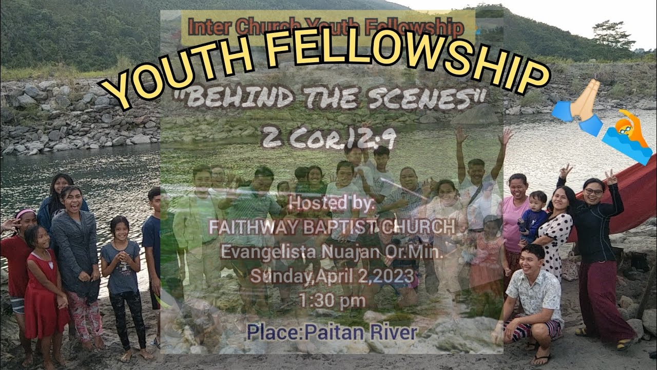 Inter-church Youth Fellowship Theme, "Behind the Scenes." - YouTube