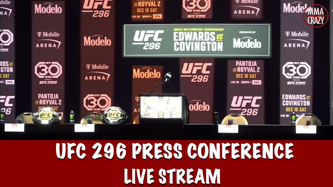 UFC 296: Edwards vs. Covington Pre Fight Press Conference Live Stream ...