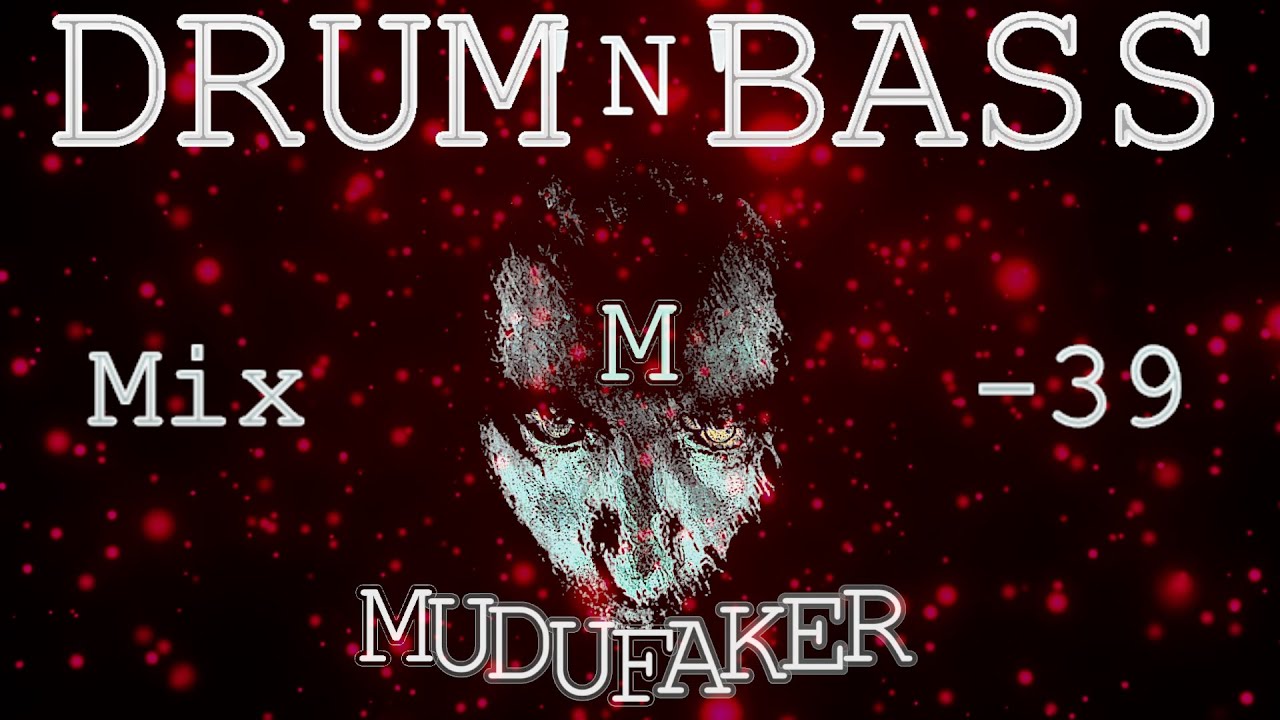 DnB Mix -39 - YouTube