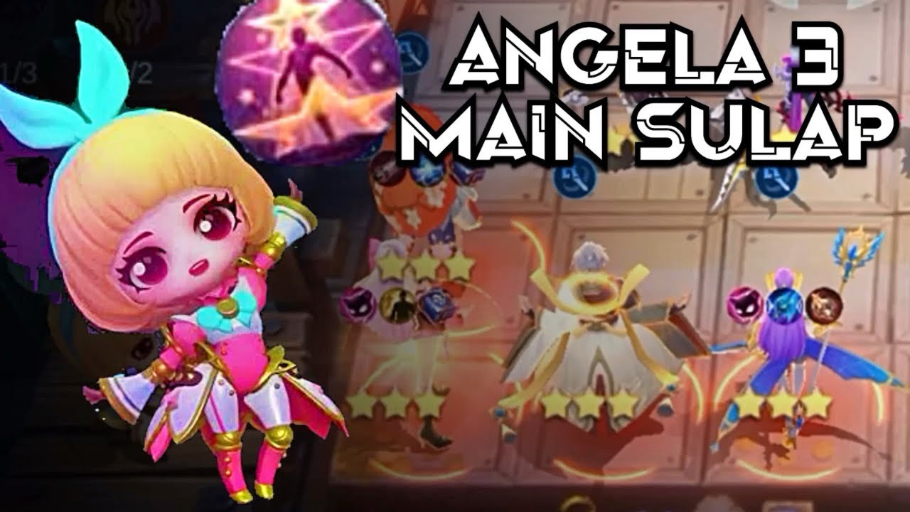 ANGELA 3 GAMPANG BUAT JADI B3 MAGE | MAGIC CHESS - YouTube