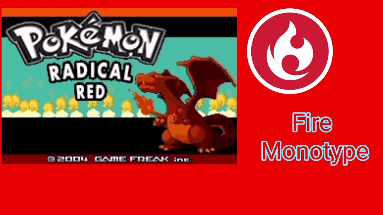 Pokemon Radical Red 4.0 Hardcore Mode Fire Monotype - All Major Trainer ...
