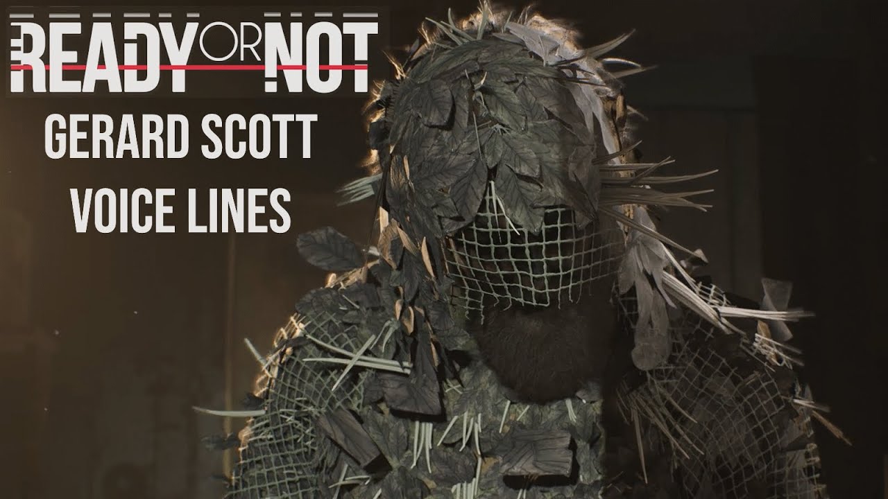 Ready or Not - Gerard Scott Voice Lines - YouTube