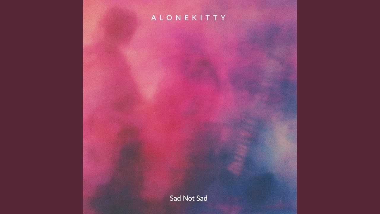 Sad Not Sad - YouTube