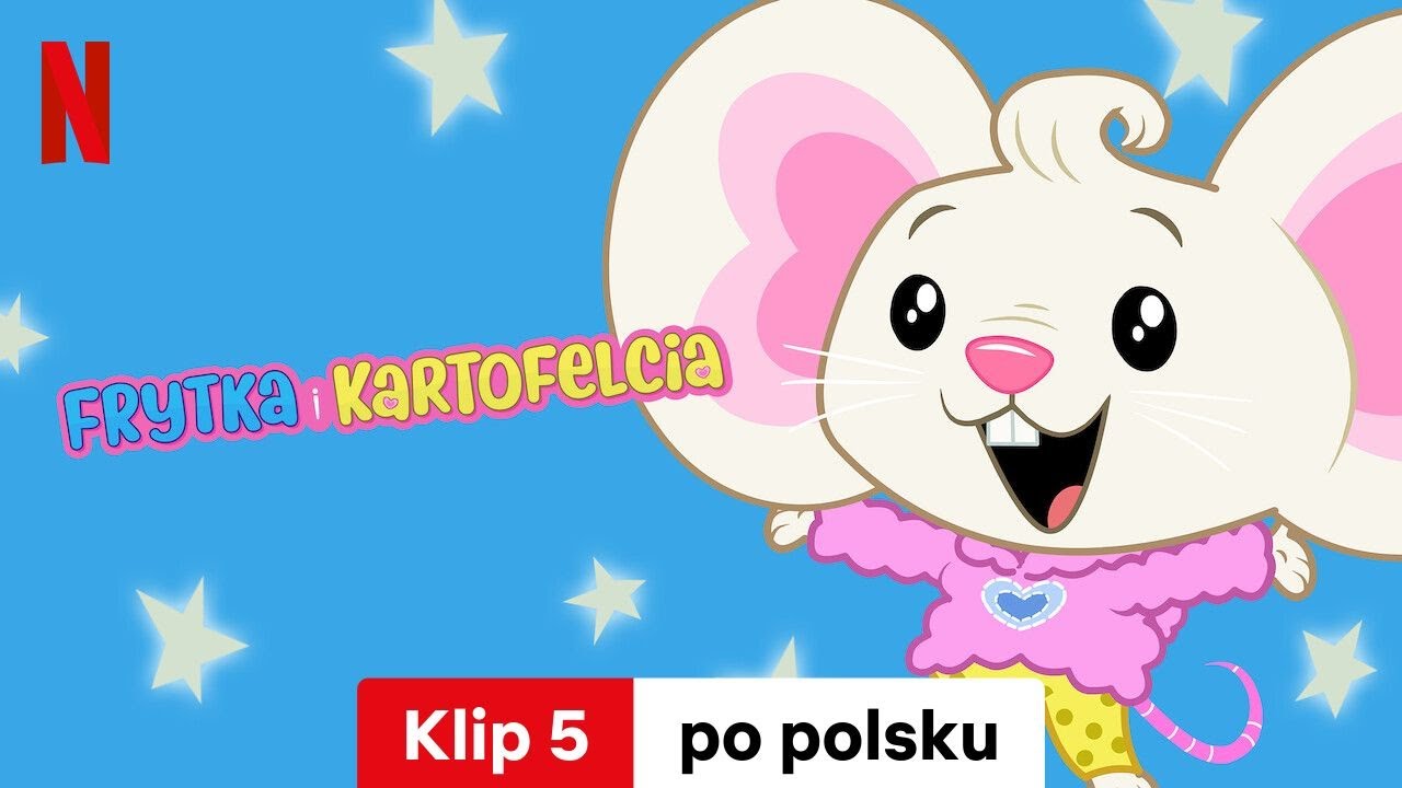 Frytka i Kartofelcia (Sezon 4 Klip 5) | Zwiastun po polsku | Netflix ...