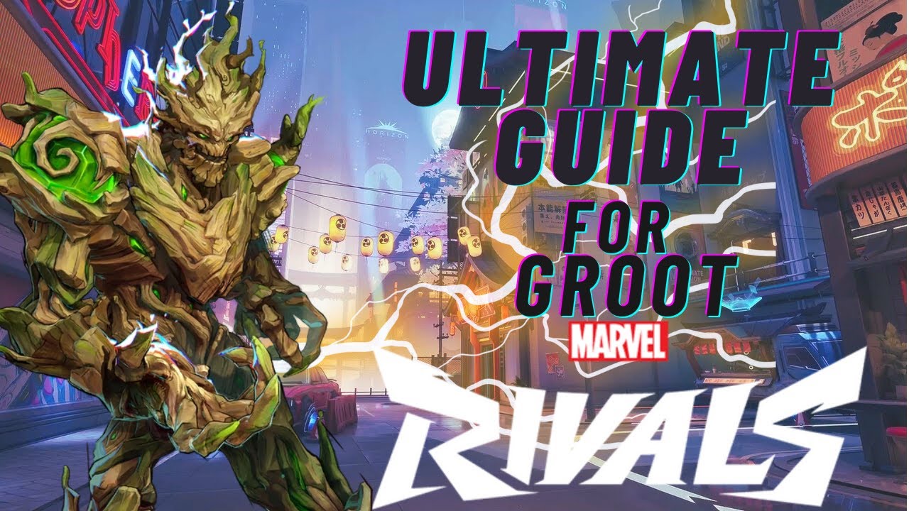 Quick and Complete Guide to Groot in Marvel Rivals // Marvel Rivals ...