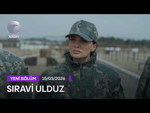 Sıravi Ulduz (Aygün Akif) - 15.03.2026