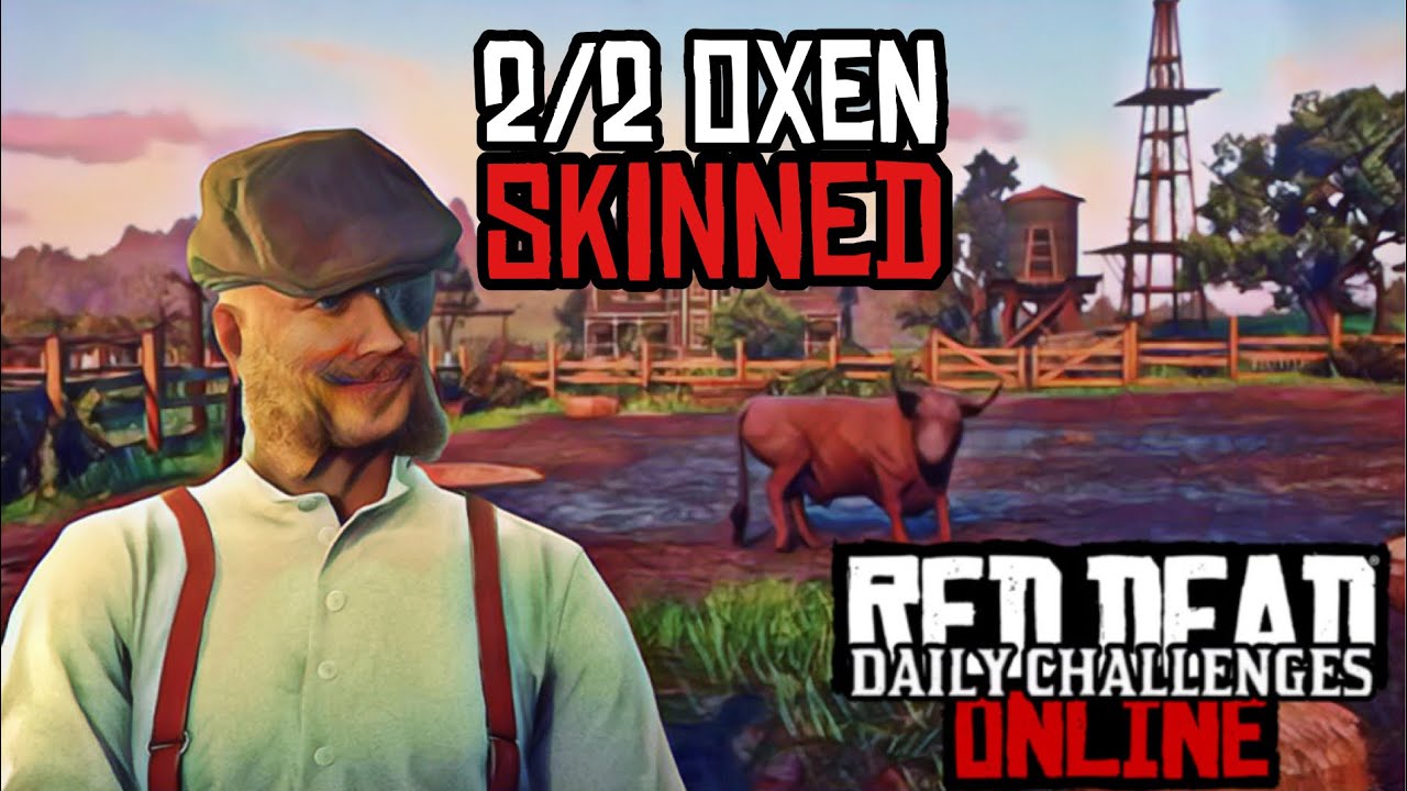 Daily Challenges - 2/2 Oxen Skinned (Oxen Location) RDR2 Online - YouTube