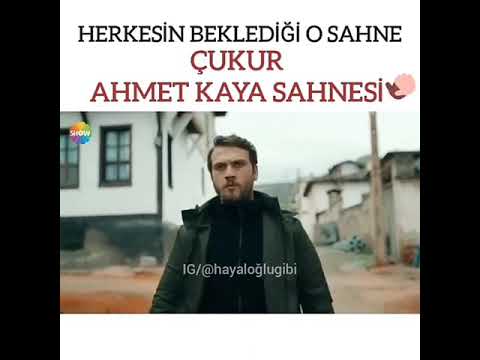 ÇUKUR 3. SEZON 19. BÖLÜM AHMET KAYA NERDEN BİLECEKSİNİZ