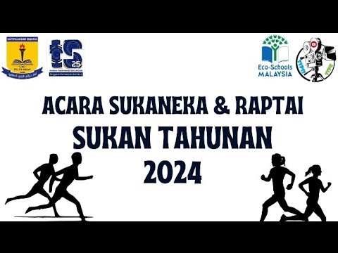 EPISOD 20 : ACARA SUKANEKA DAN RAPTAI SUKAN TAHUNAN 2024 - YouTube