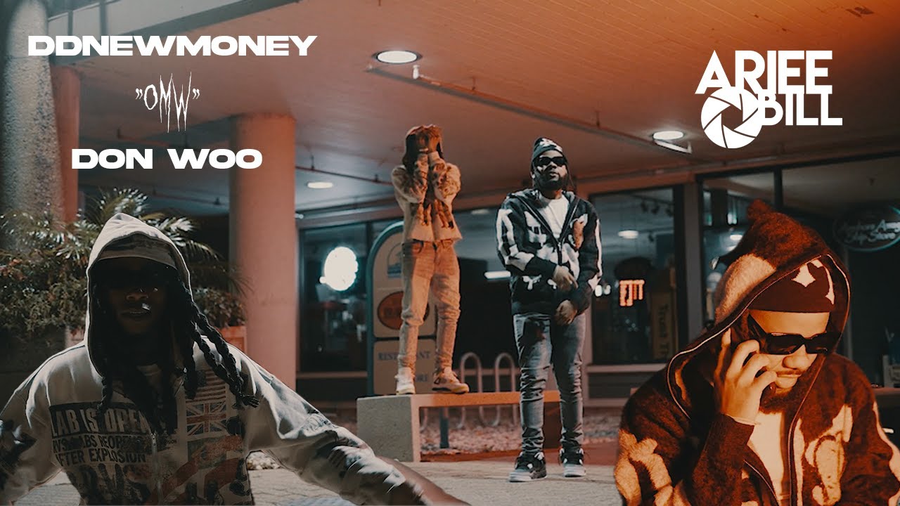 DDNEWMONEY & Don Woo - OMW (Official Music Video) Shot by @ArieeBill ...