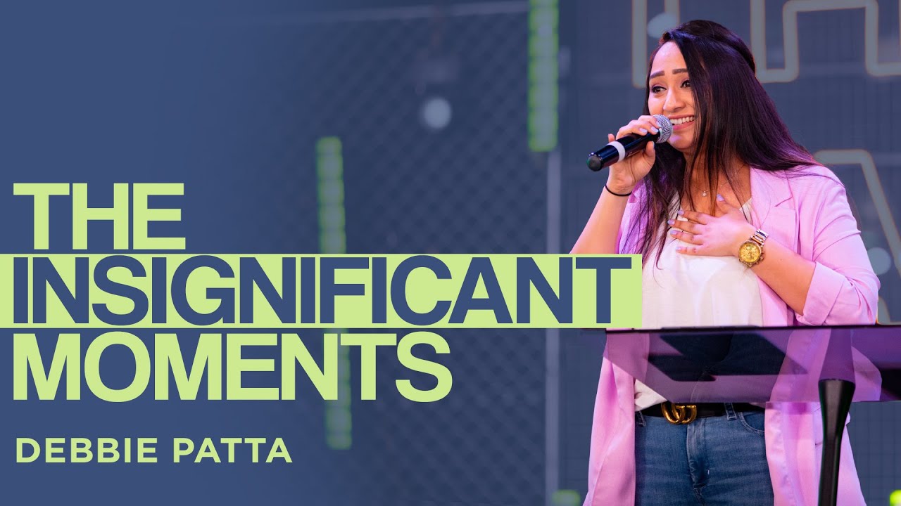 The Insignificant Moments | Debbie Patta - YouTube