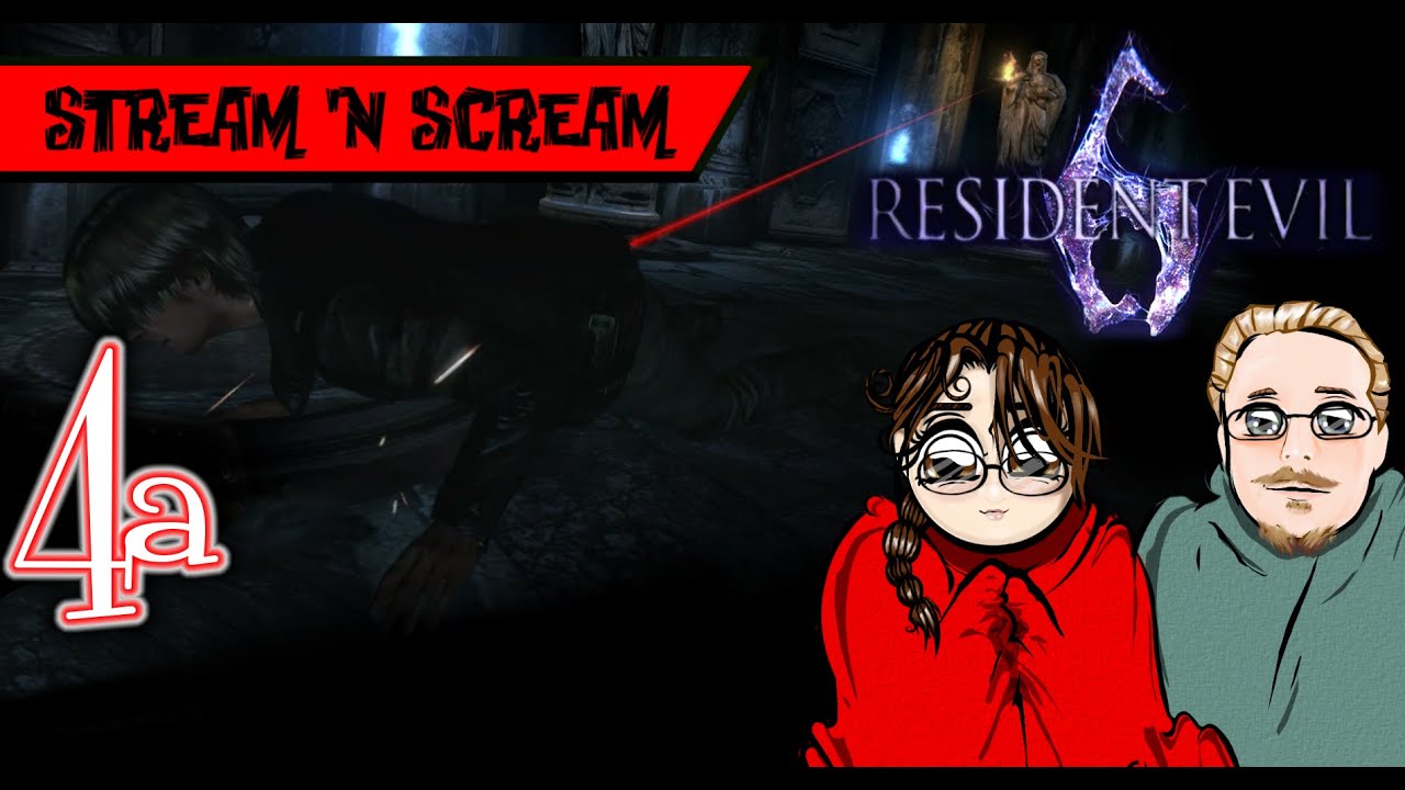 And for my next trick..! Stream 'N Scream: Resident Evil 6 Co-op Part ...