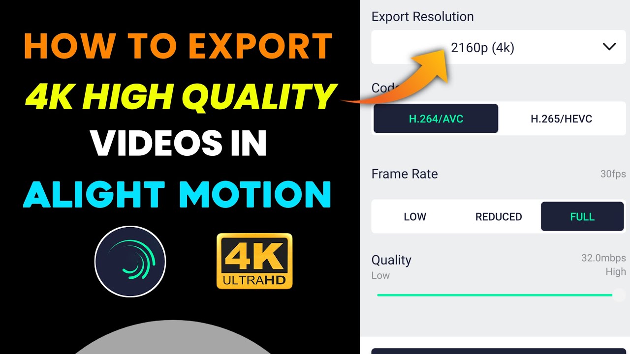 How To Export 4k High Quality Videos In Alight Motion || Best Video ...