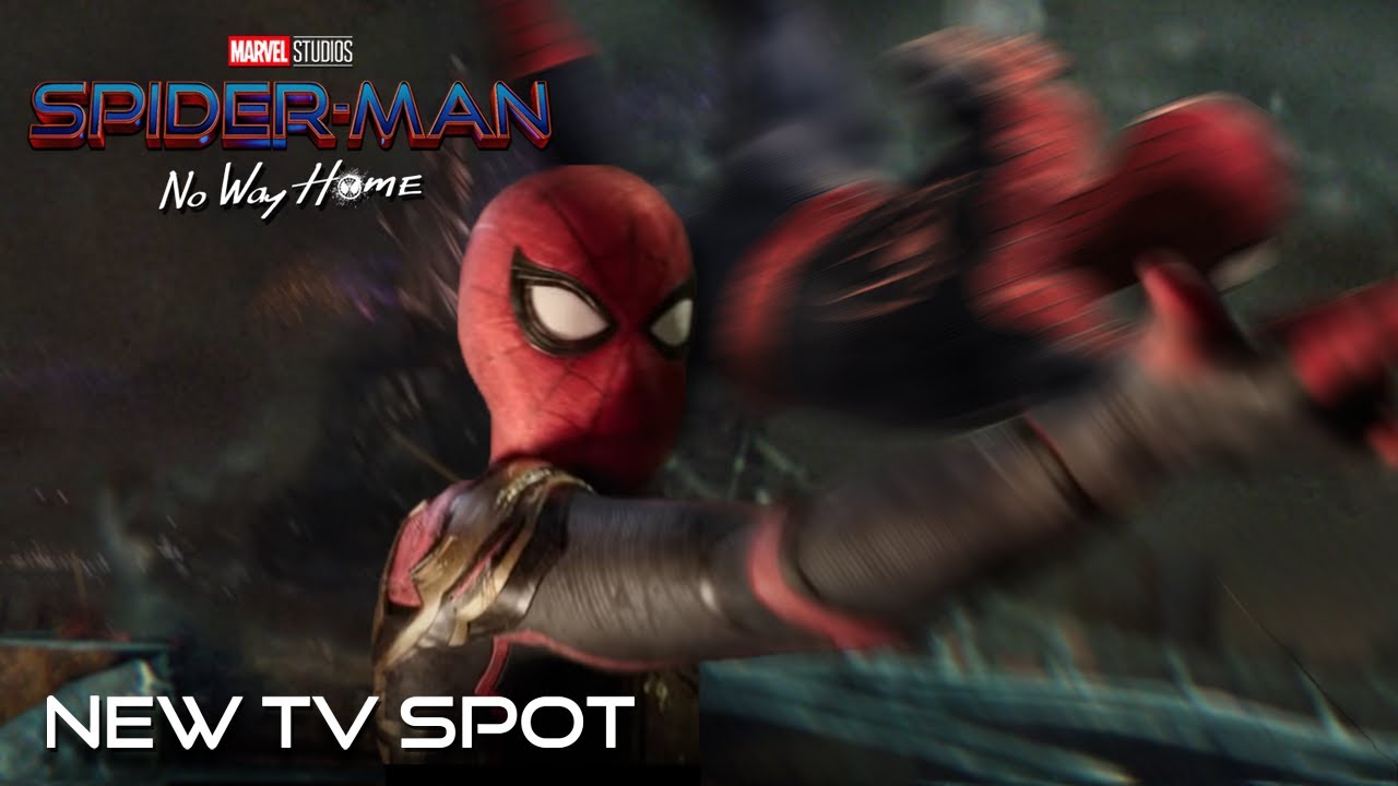 SPIDER-MAN: NO WAY HOME - TV Spot "There is No Way Back" (New 2021 ...