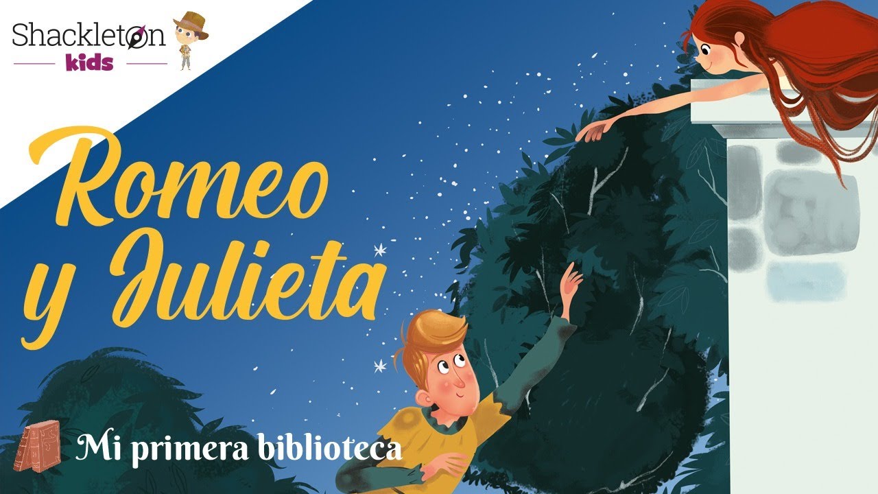 Romeo y Julieta | Vídeos para niños | Shackleton Kids - YouTube