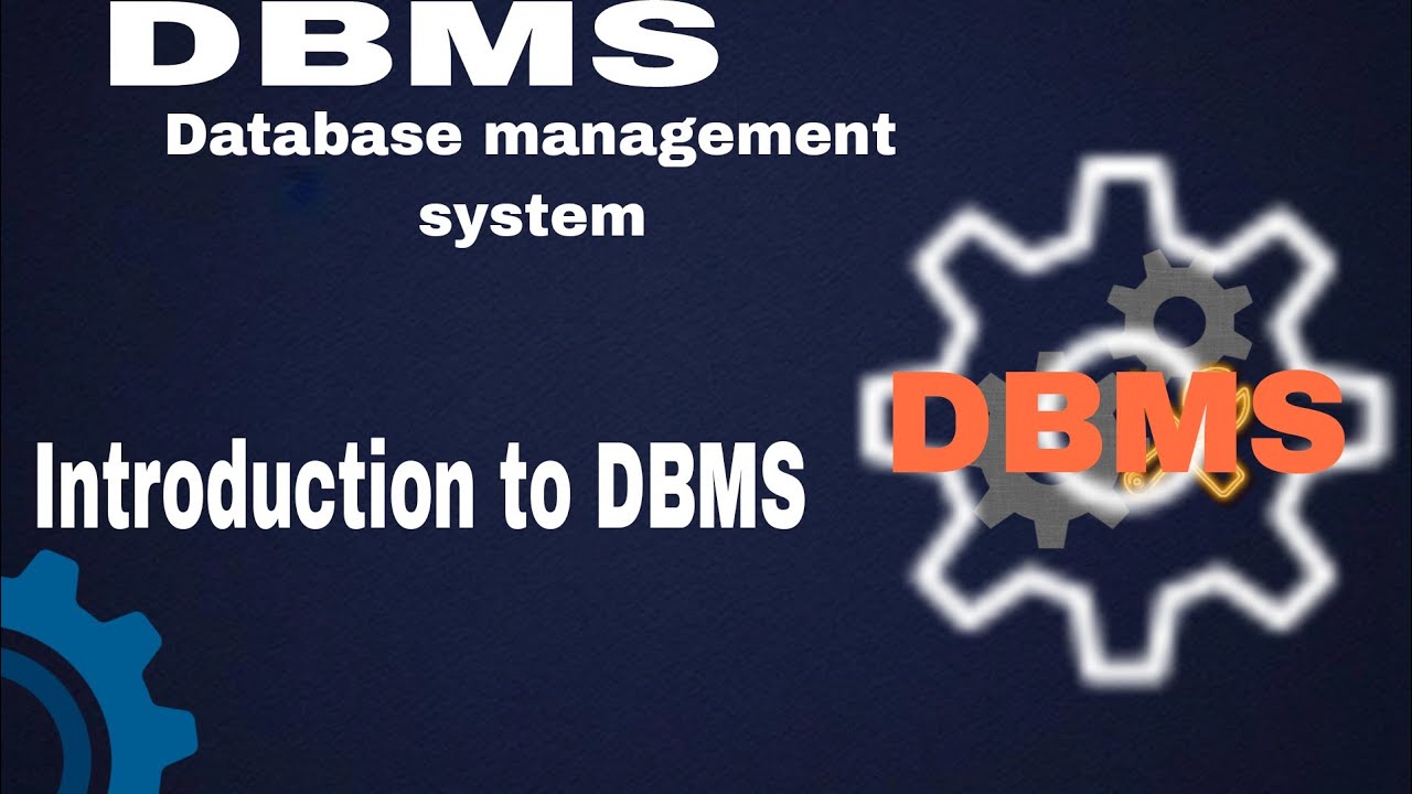 DBMS | Class-1 ::- Introduction to DBMS | Intro to DBMS | DBMS introduction - YouTube