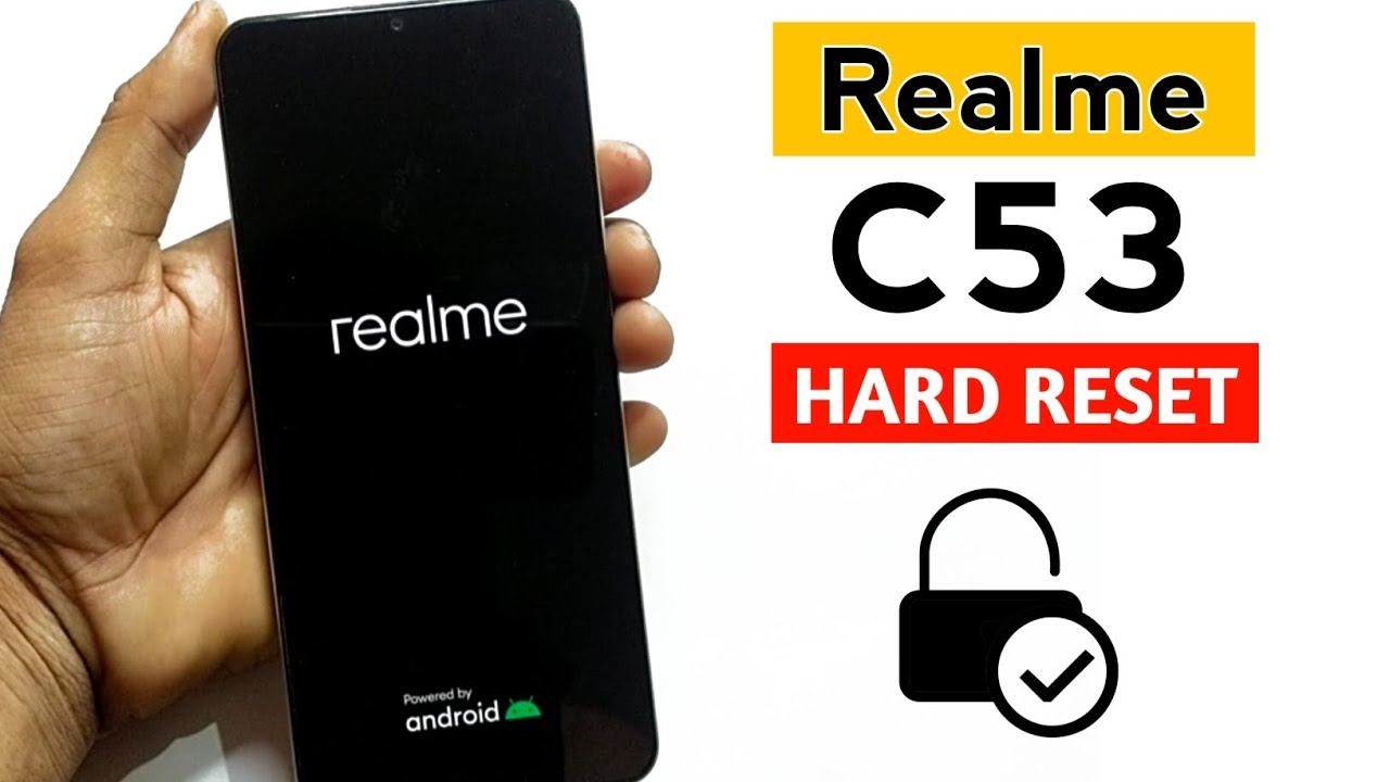 Realme C53 Hard reset | How to hard reset Realme C53 Forgot pattern,pin ...