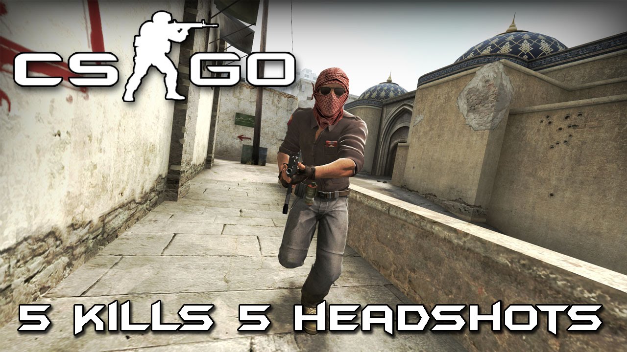 CSGO : 5 Kills, 5 Headshots - YouTube