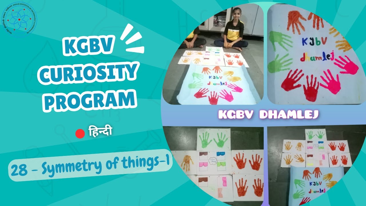 Hindi - Curiosity Program - Session - 28| Symmetry of things-1 - YouTube