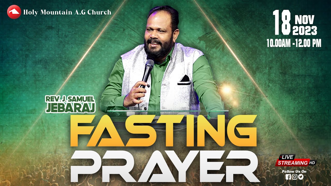 🔴 LIVE | Fasting Prayer | HMAG | Rev. J. Samuel Jebaraj | 18.11.2023 ...