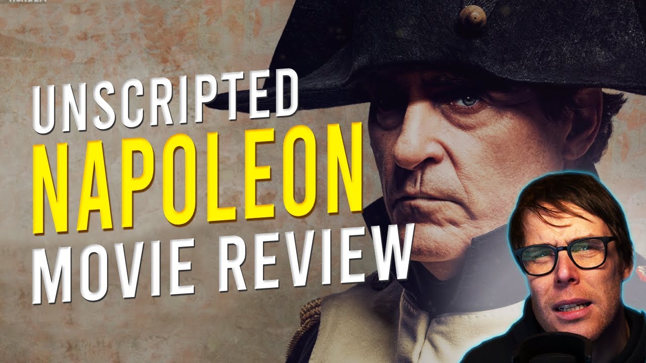 Napoleon - Unscripted Movie Review - YouTube