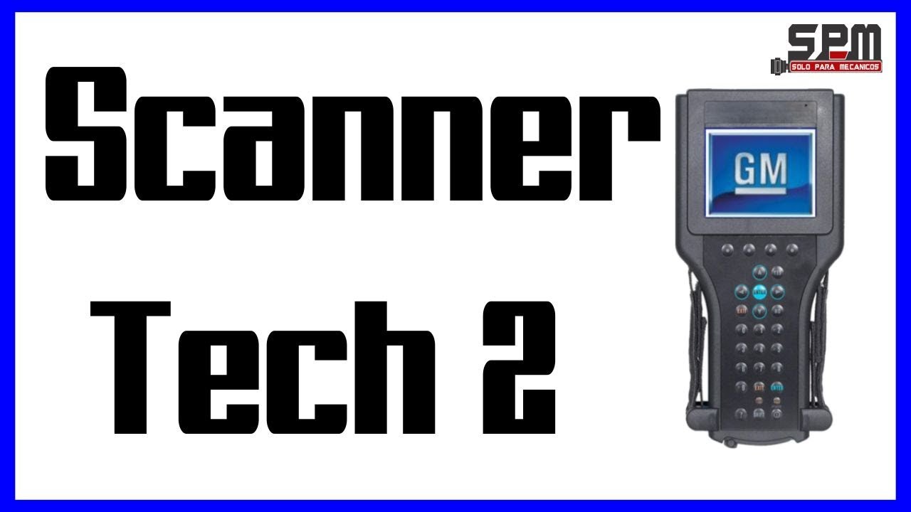 💥Scanner Automotriz TECH2 💫🚙 - YouTube