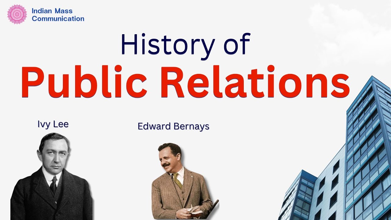 History of Public Relations | UGC Net Journalism and Mass Communication ...