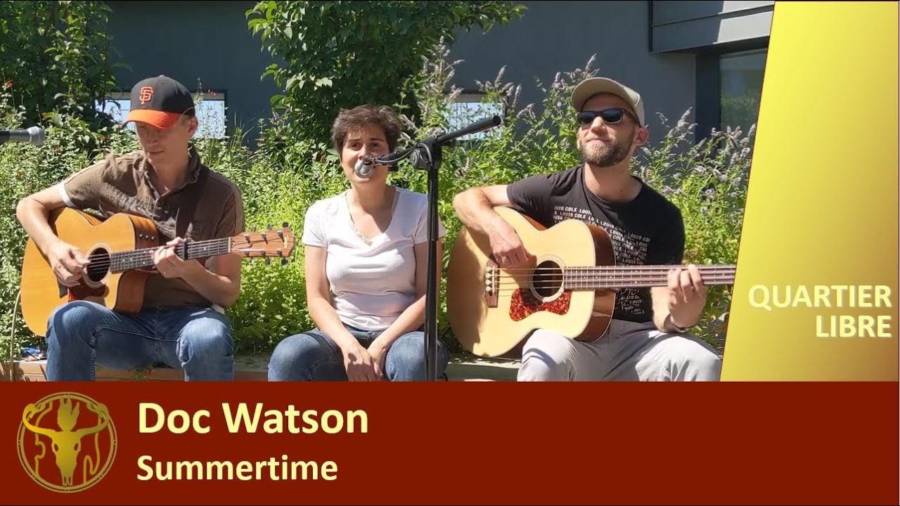 Summertime (Doc Watson cover) - YouTube